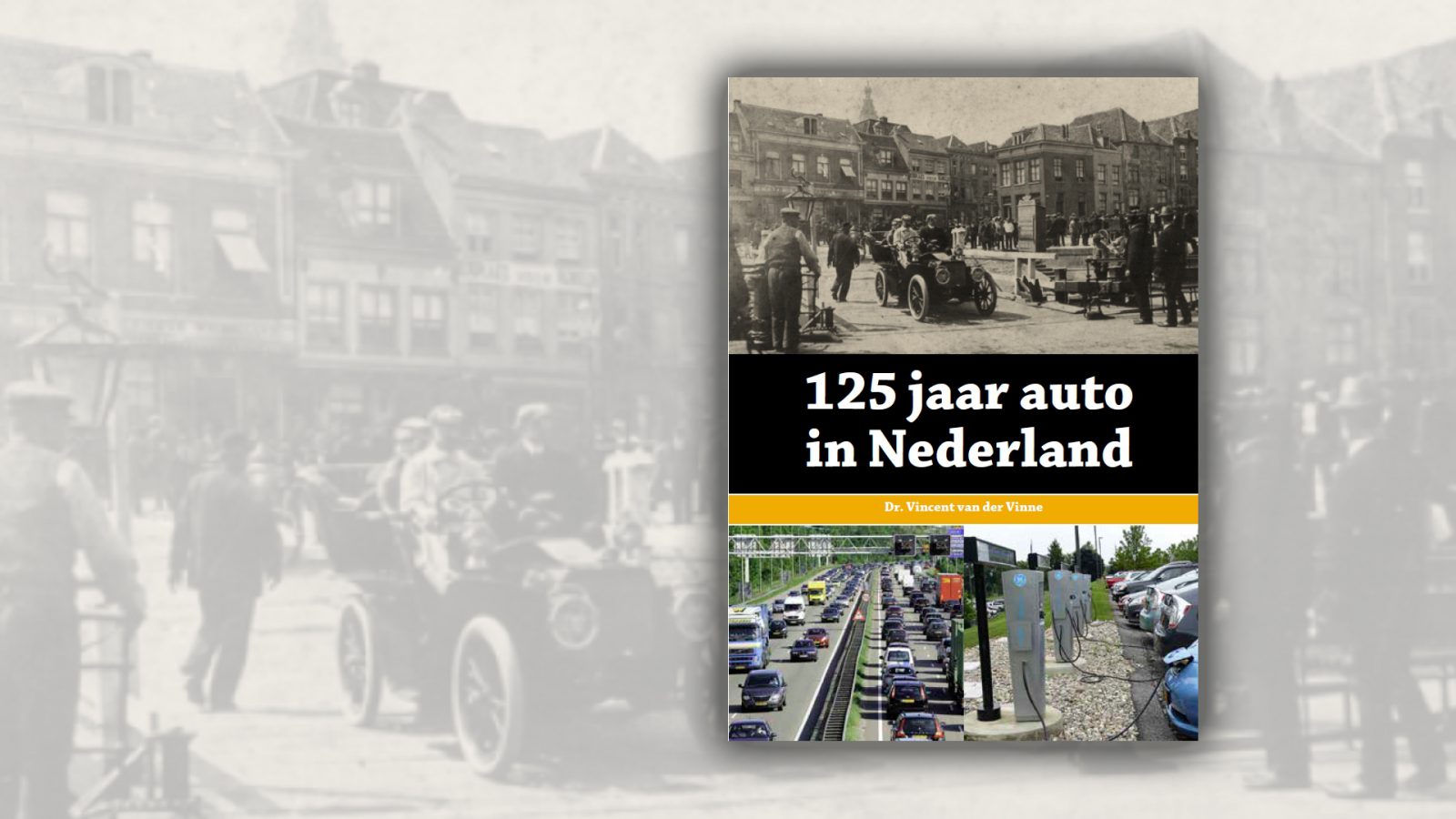 Leestip: 125 jaar auto in Nederland